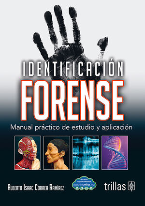 Identificación Forense. Manual Práctico de Estudio y Aplicación en LALEO