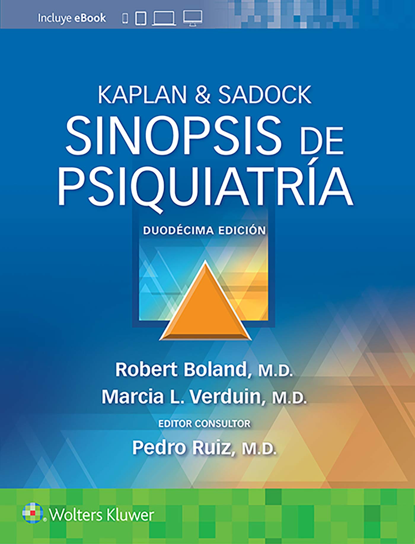 Kaplan & Sadock. Sinopsis de Psiquiatría en LALEO