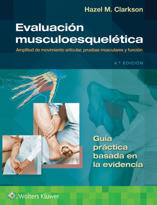 Evaluación musculoesquelética. Amplitud de movimiento articular ...