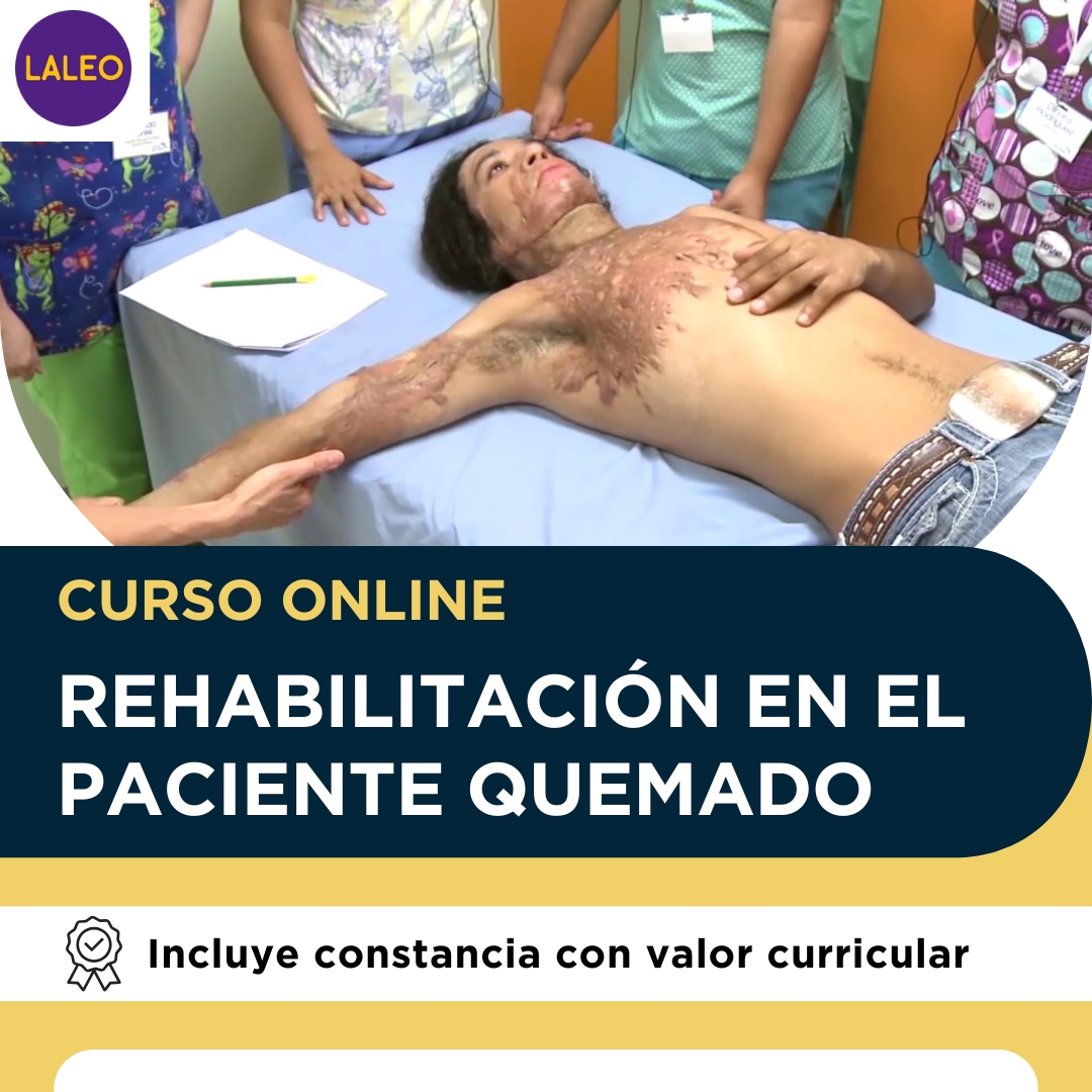 Rehabilitación en el Paciente Quemado en LALEO
