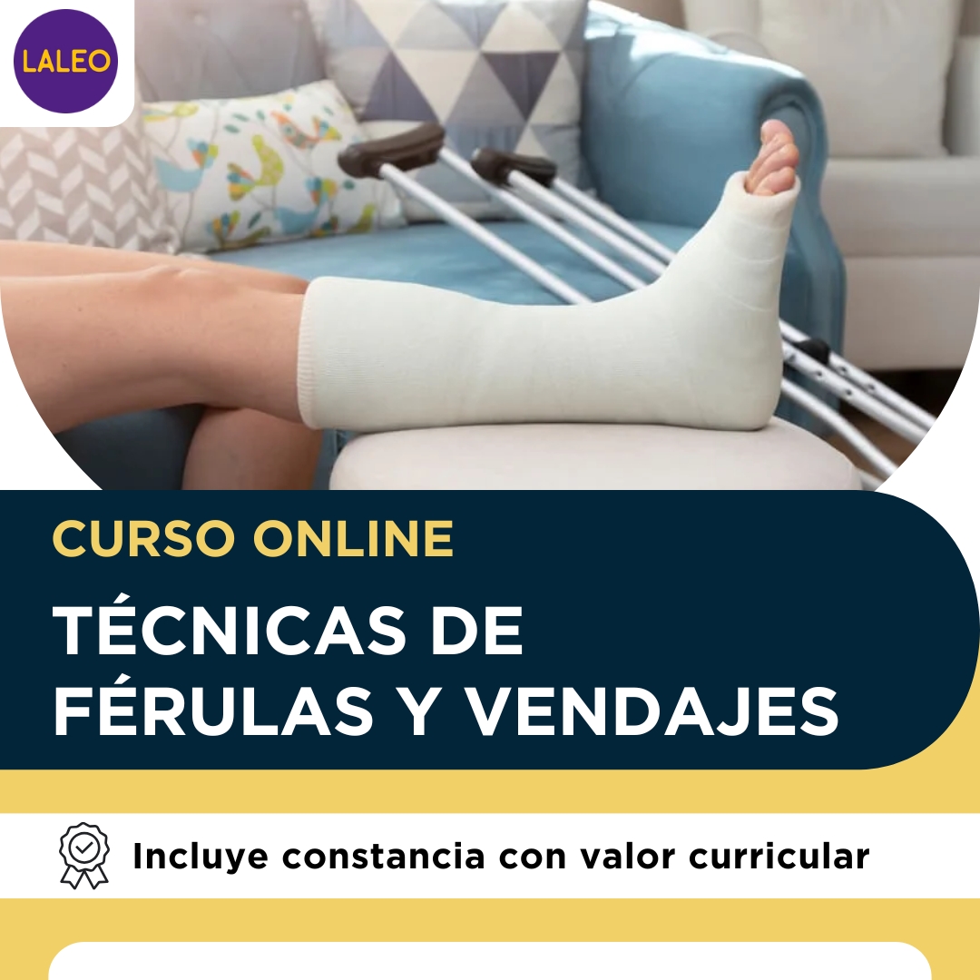 Técnicas de Férulas y Vendajes en LALEO