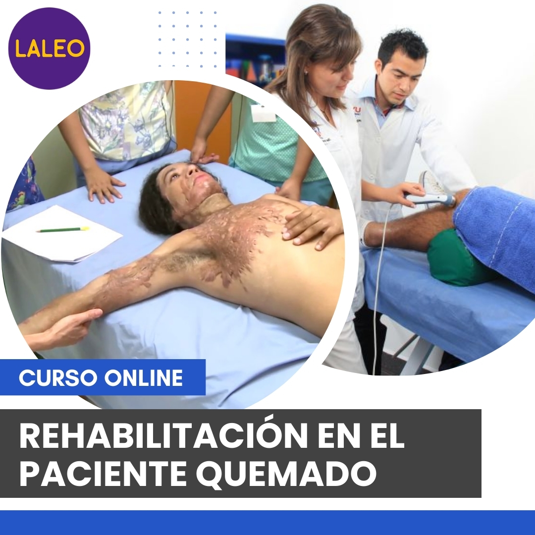Rehabilitación en el Paciente Quemado en LALEO