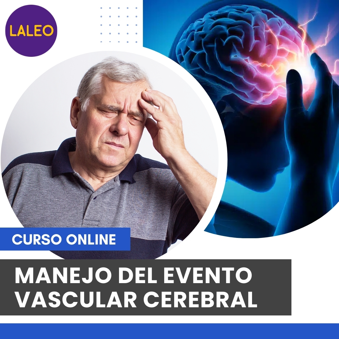 Manejo Del Evento Vascular Cerebral En Laleo