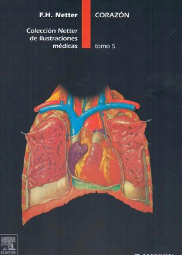 Colección Netter de ilustraciones médicas: Corazón Tomo 5 en LALEO