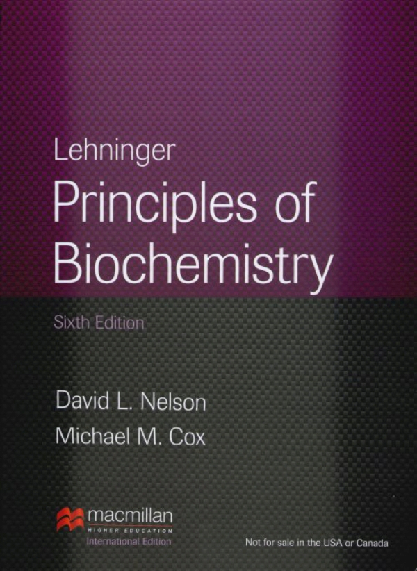 Lehninger. Principles of Biochemistry