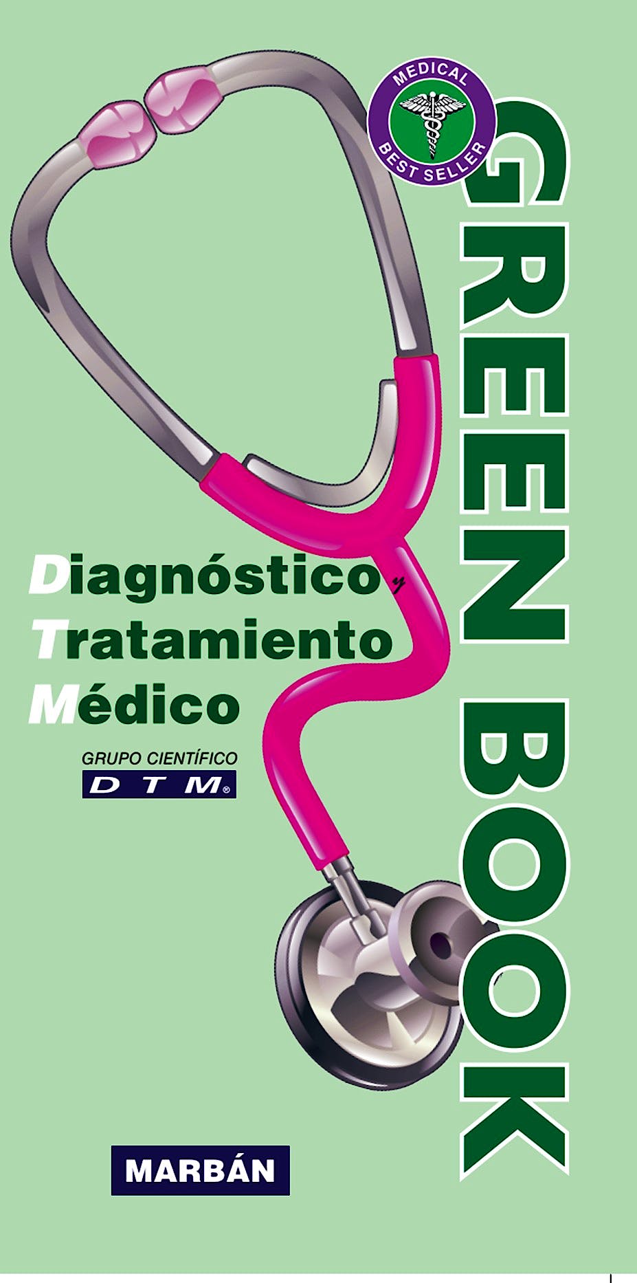 GREEN BOOK. Diagnóstico y Tratamiento Médico DTM en LALEO