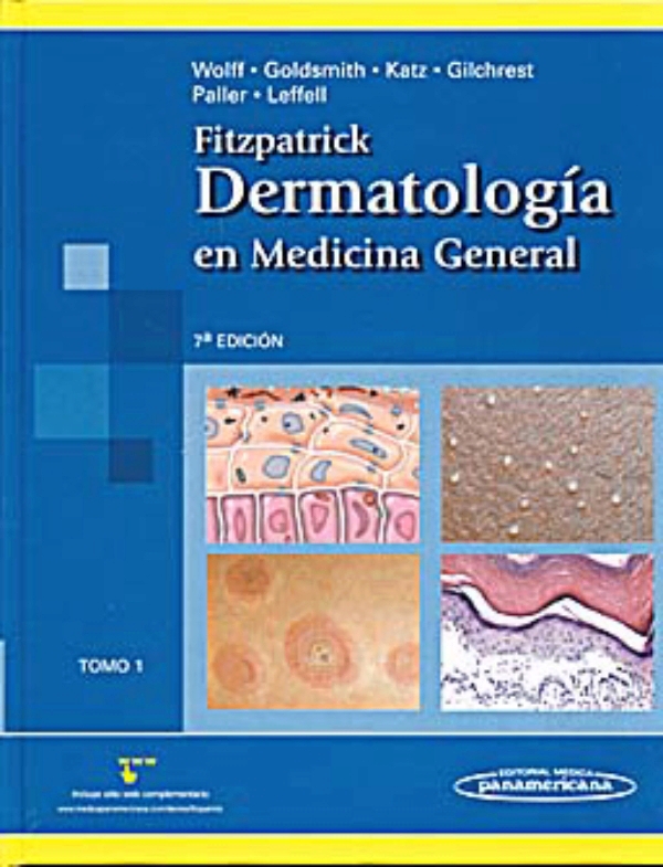 La séptima edición de este clásico, Dermatología en Medicina General de ...