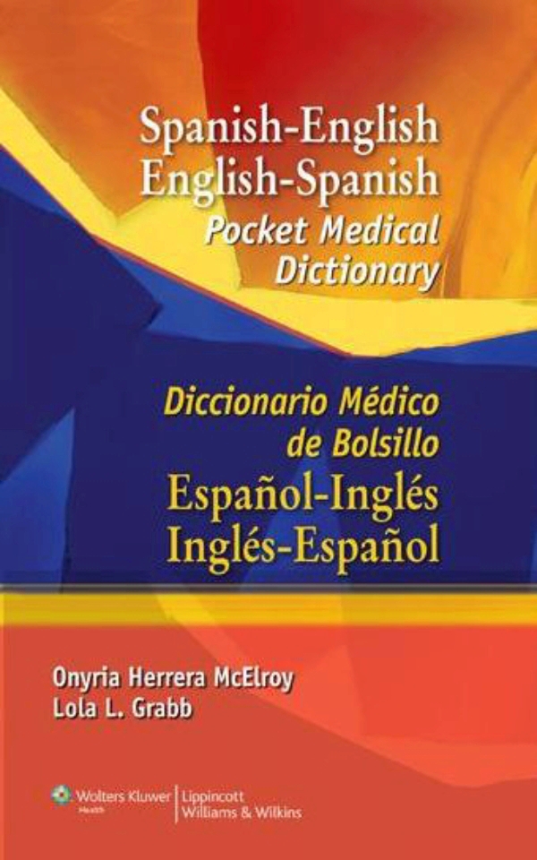 Spanish-English English-Spanish Pocket Medical Dictionary Diccionario ...