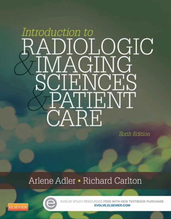 Introduction to Radiologic and Imaging Sciences and Patient Care (ebook ...