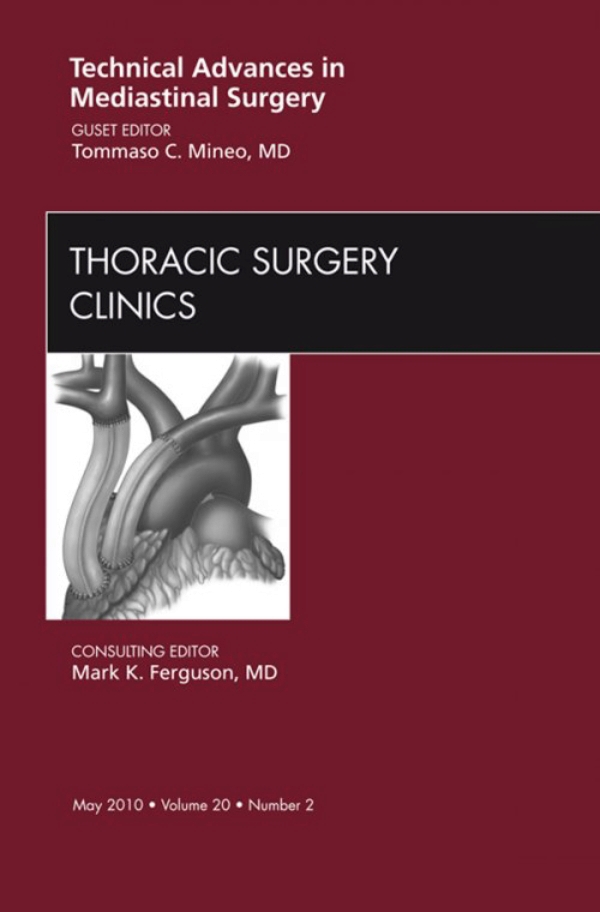 Technical Advances in Mediastinal Surgery, An Issue of Thoracic Surgery Clinics (ebook) en LALEO