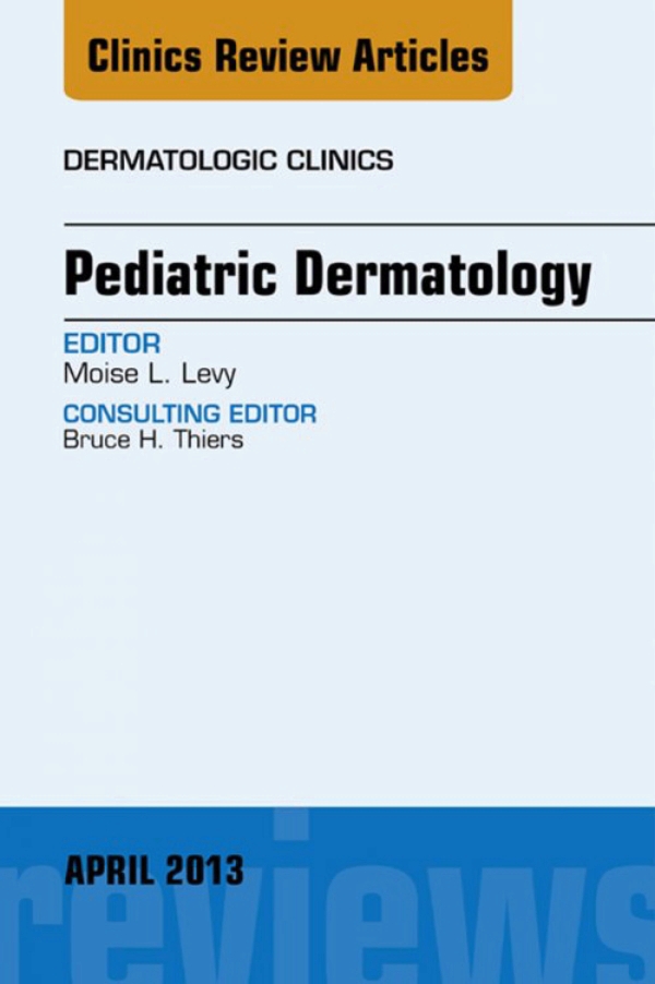 Pediatric Dermatology, An Issue of Dermatologic Clinics, (ebook) en LALEO