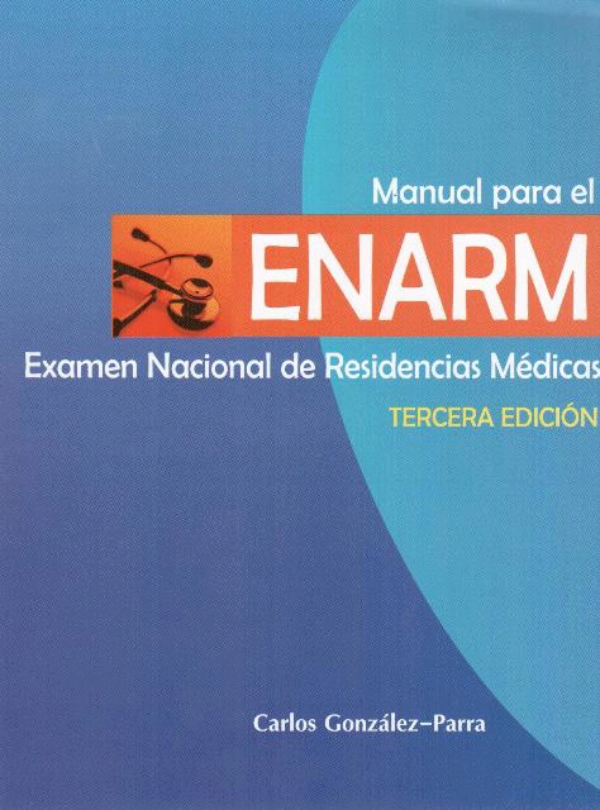 Manual para el ENARM. en LALEO