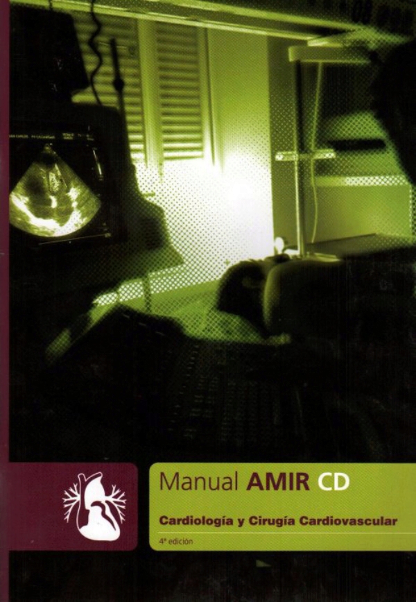 Manual AMIR: Cardiología y cirugía cardiovascular CD en LALEO