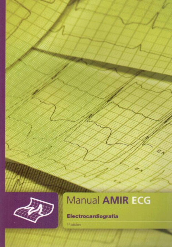 Manual AMIR: Electrocardiografía ECG en LALEO
