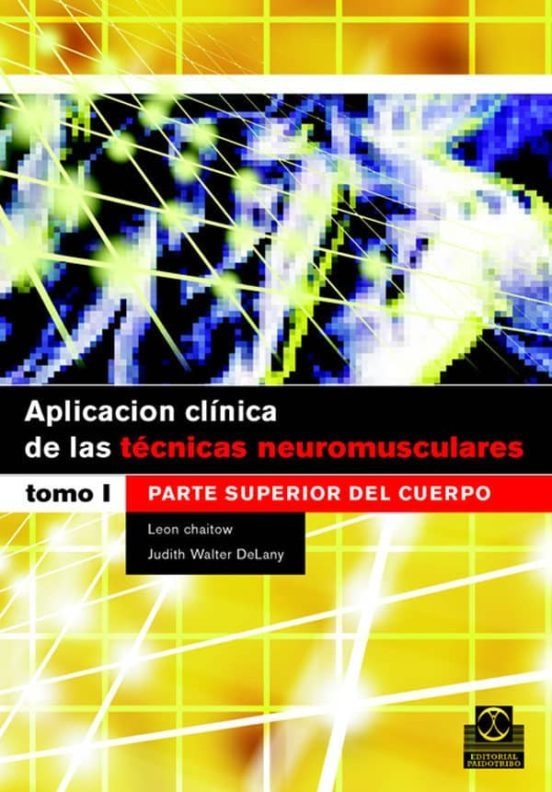 Aplicacion clinica de las tecnicas neuromusculares: PARTE SUPERIOR DEL ...