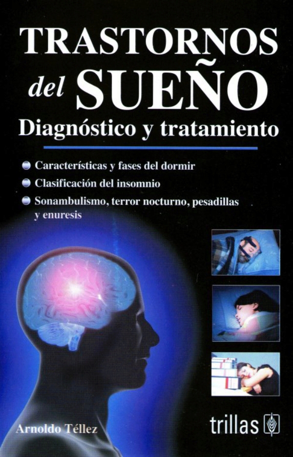 Téllez Trastornos Del Sueño Diagnóstico Y Tratamientop En Laleo