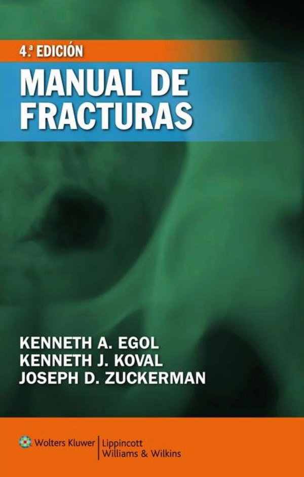 Koval. Manual de fracturas en LALEO