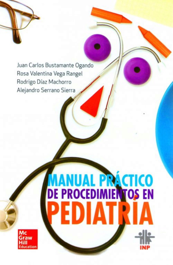 Bustamante. Manual práctico de procedimientos en pediatría en LALEO