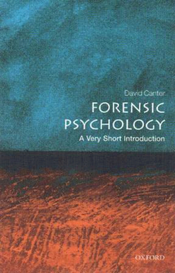 Forensic Psychology: A Very Short Introduction en LALEO