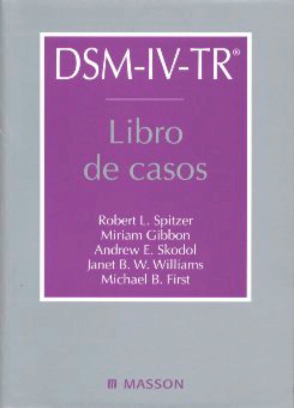 Spitzer. DSM-IV-TR - Libro de casos en LALEO