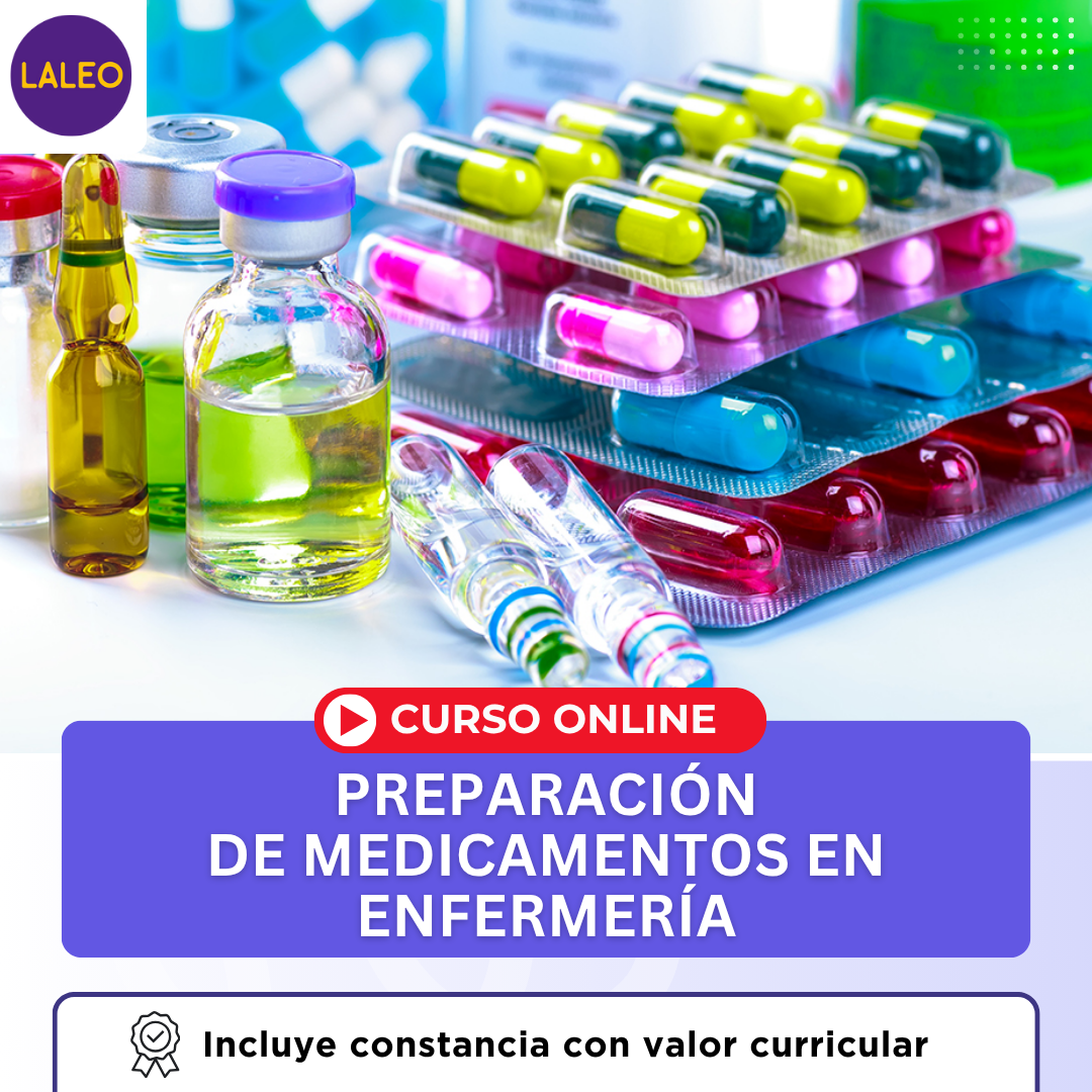 Preparación de Medicamentos en Enfermería en LALEO