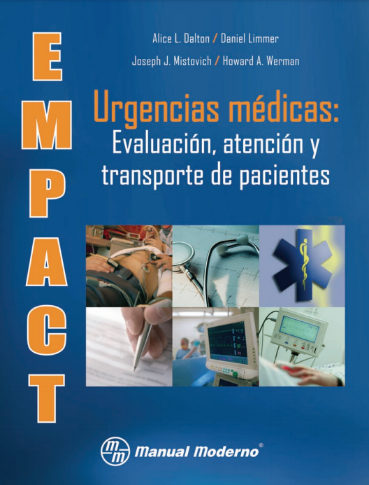 EMPACT. Urgencias médicas: Evaluación, atención y transporte de ...