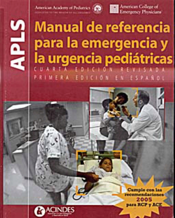 APLS Manual de referencia para la emergencia y la urgencia pediátricas ...