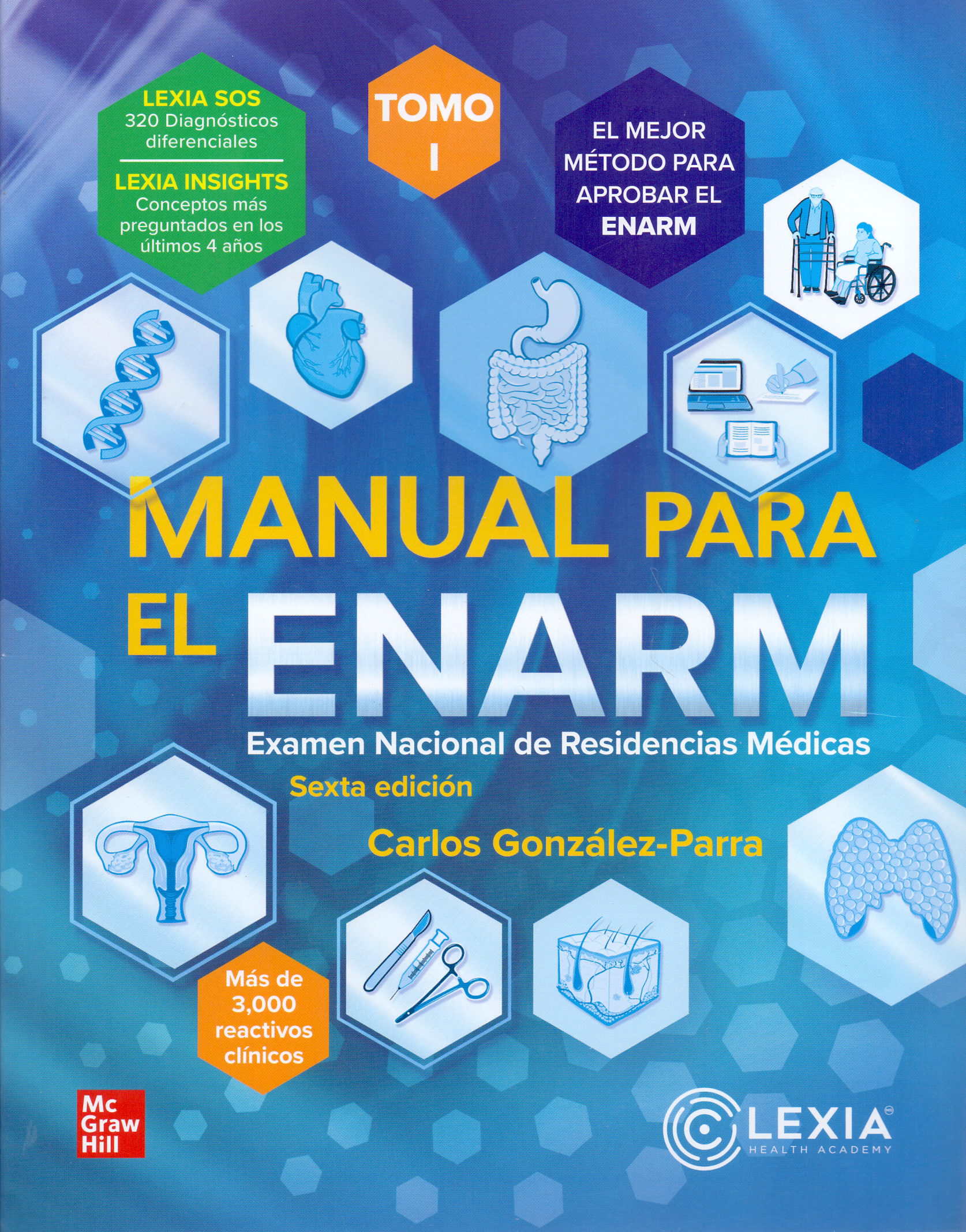 Manual para el ENARM 3 tomos en LALEO